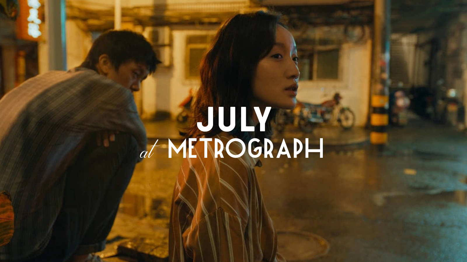 July In Theater - Journal - Metrograph